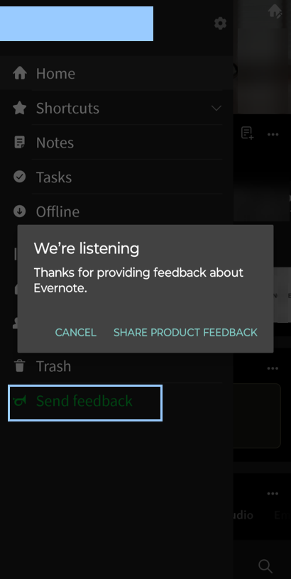 Make it easier to send feedback - all platforms - Evernote for Android ...