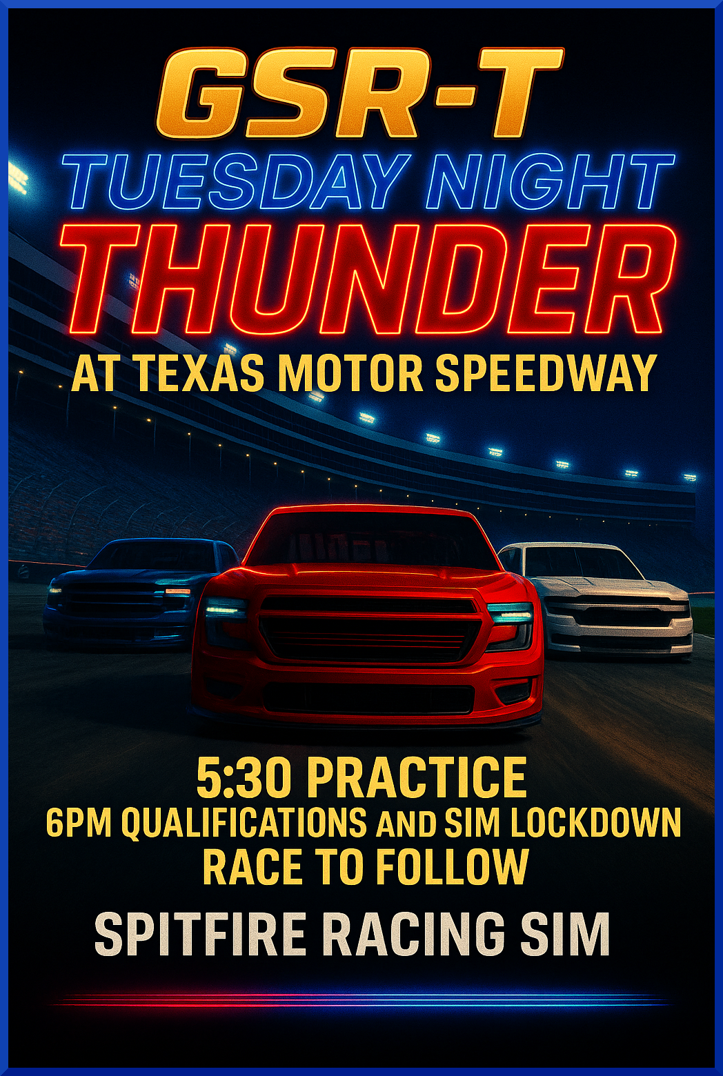 🏁GSR-T Tuesday Night Thunder – Texas Motor Speedway Showdown!🏁 ...