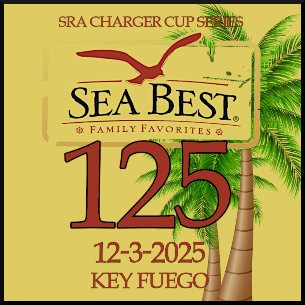 SRA Charger Cup Series: "Sea Best 125" @ Key Fuego, TONIGHT! JOIN the ...