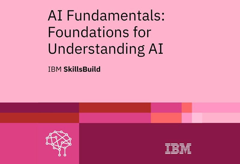 IBM - AI fundamentals: Foundations for Understanding AI - Catalogue ...