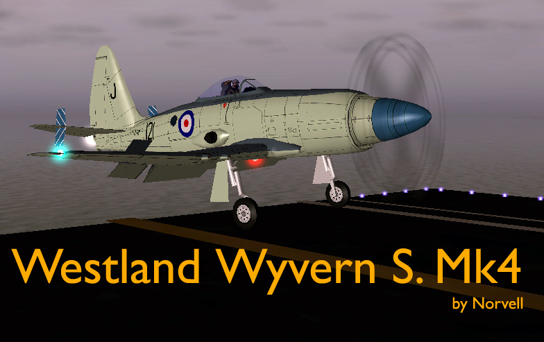 Wyvern - Military Fixed-Wing 1946 and after - X-Plane.Org Forum