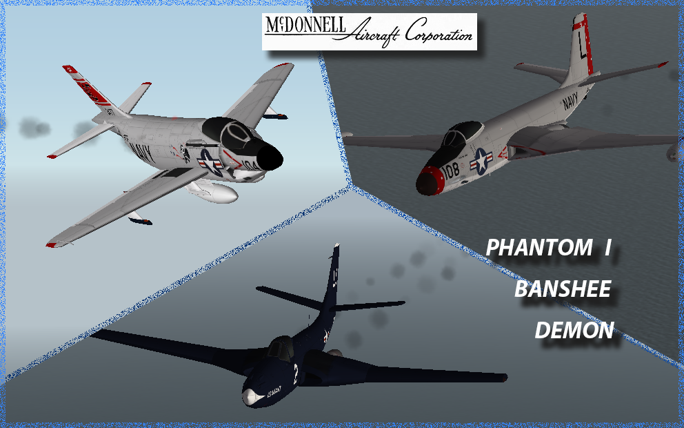 McDonnell Phantom I, Banshee and Demon for XP-7.63 (OLD SIM version ...