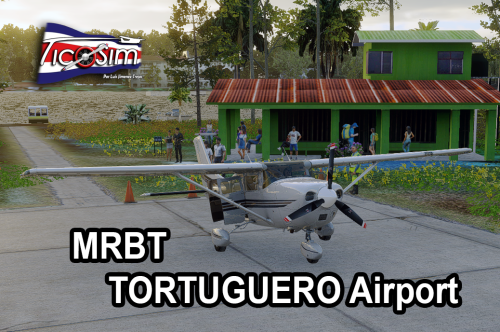 MRBT/ TTQ Tortuguero Airport, Costa Rica. - Scenery Packages XP12 - X ...