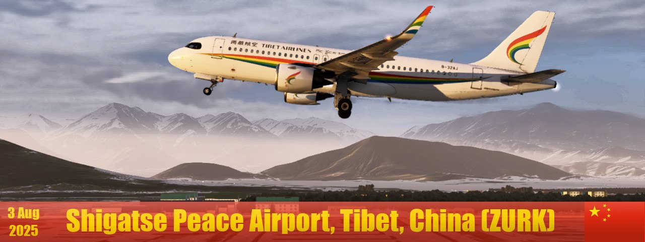 🇨🇳 1073rd fly-in: Shigatse, Tibet (ZURK) - Online Flight Ops - X-Plane ...