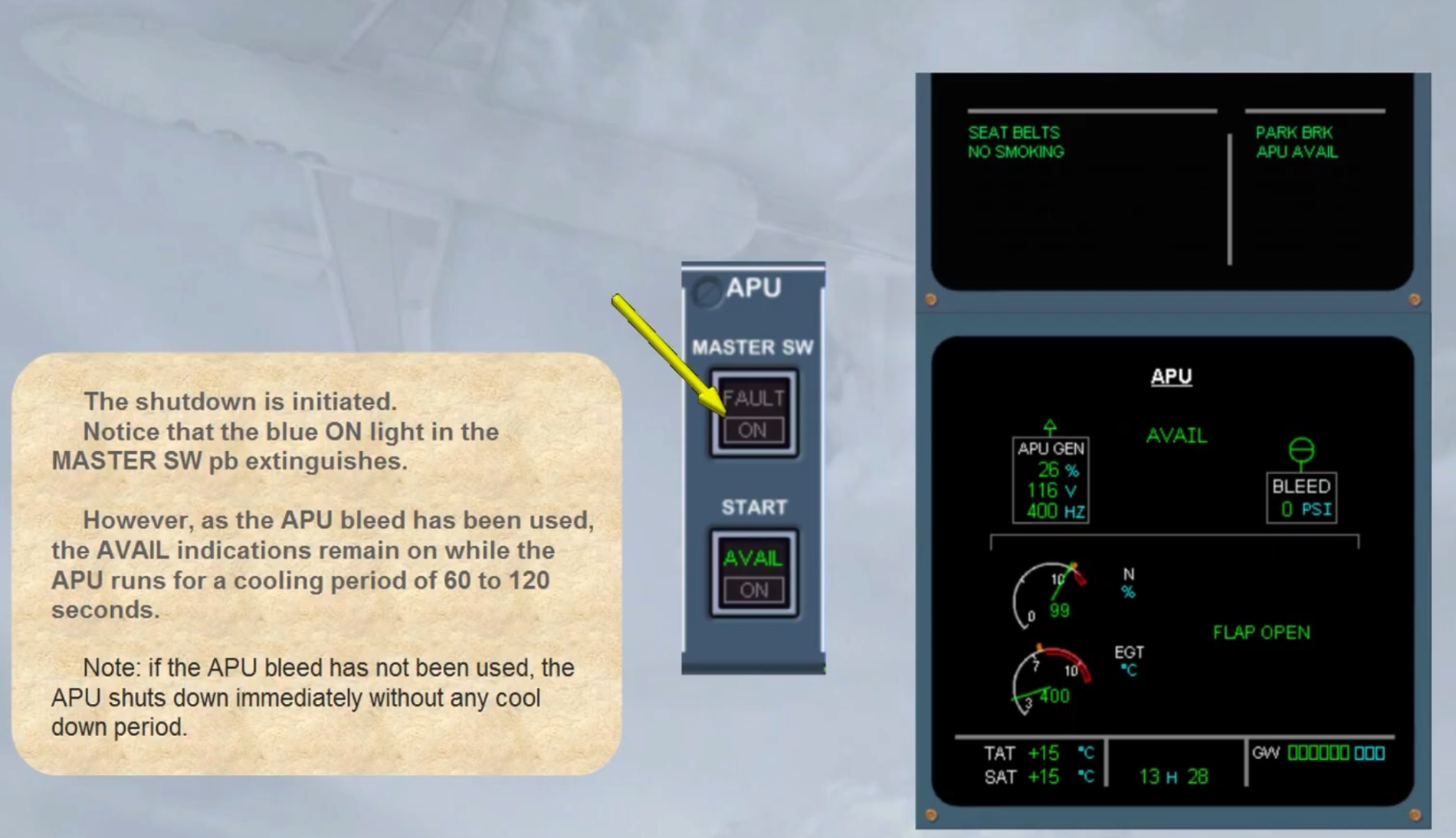 APU should run for 60-120s after MASTER SW Pb off - Airbus A321 - X ...
