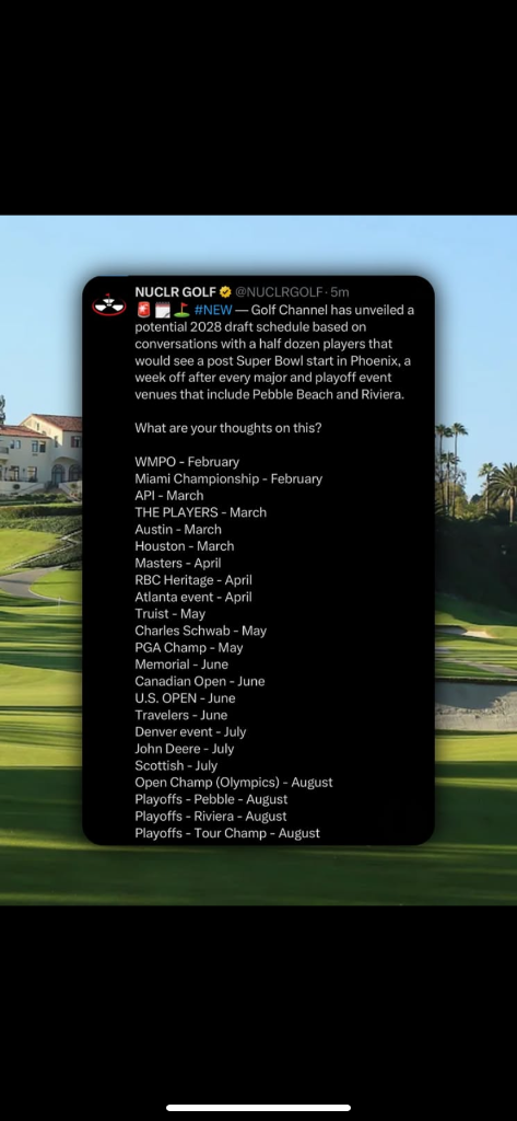 Possible 2027 PGA Tour Schedule - Tour Talk - GolfWRX