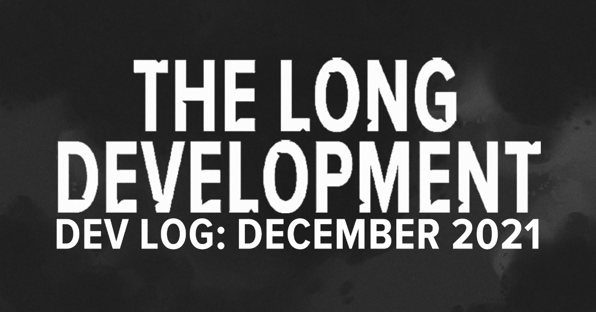 The Long Development Dev Log: November 2021 (Modded Custom Regions ...