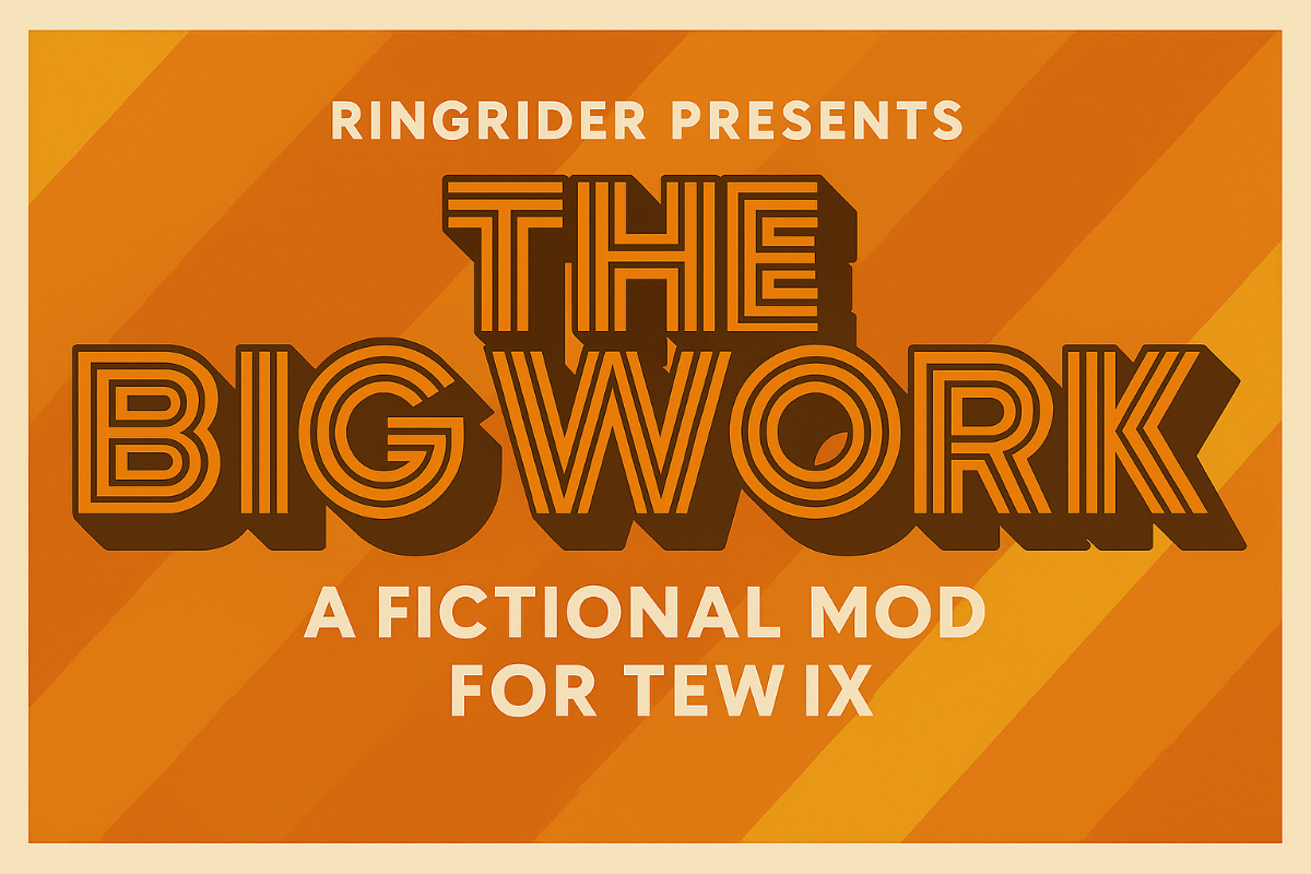 (Hype) The Big Work (A Fictional Mod set in 1978) - Total Extreme ...