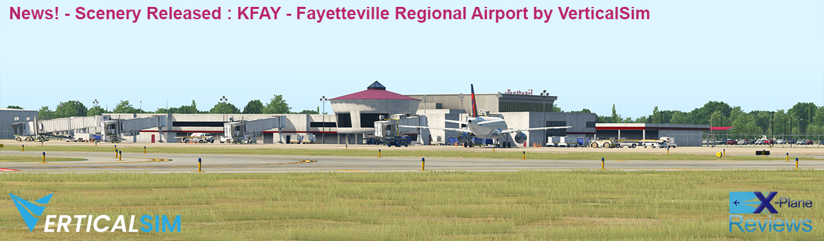 News! - Scenery Released : KFAY - Fayetteville Regional Airport by ...