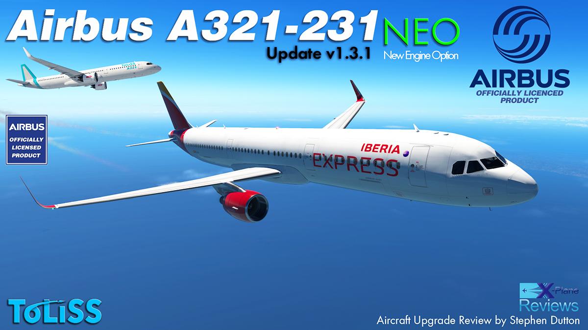 Aircraft Update : Airbus A321-231 V1.3.1 by ToLiSS - Airliners Reviews ...
