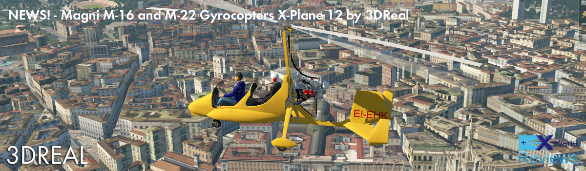 NEWS! - Aircraft Updated : Magni M-16 and M-22 Gyrocopters X-Plane 12 ...