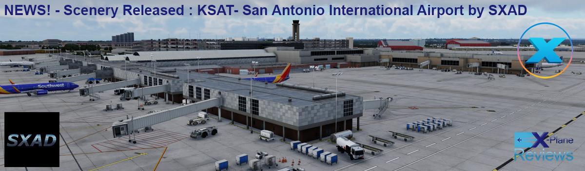 NEWS! - Scenery Released : KSAT- San Antonio International Airport by ...