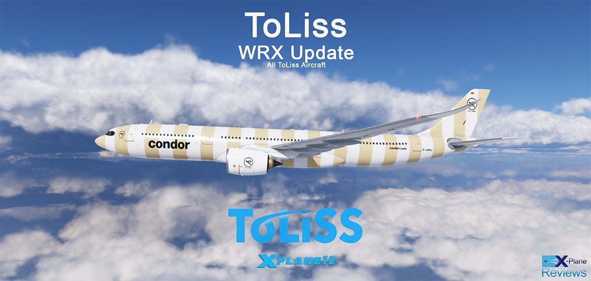 NEWS! - WXR Update : ToLiss updates Airbus fleet to 12.3.0 - News! The ...