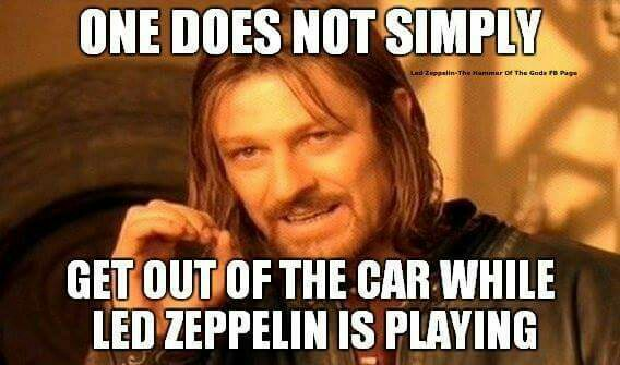 Zeppelin Memes Memebase Led Zeppelin All Your Memes In Our Base