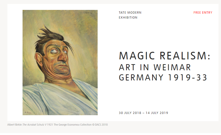 MAGIC REALISM: ART IN WEIMAR GERMANY 1919-33 (Tate Modern, 30 July 2018 ...