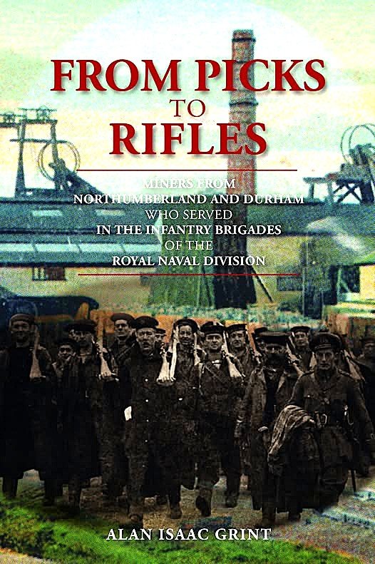 'From Picks to Rifles' by Alan I. Grint - Books and Book Reviews - The ...
