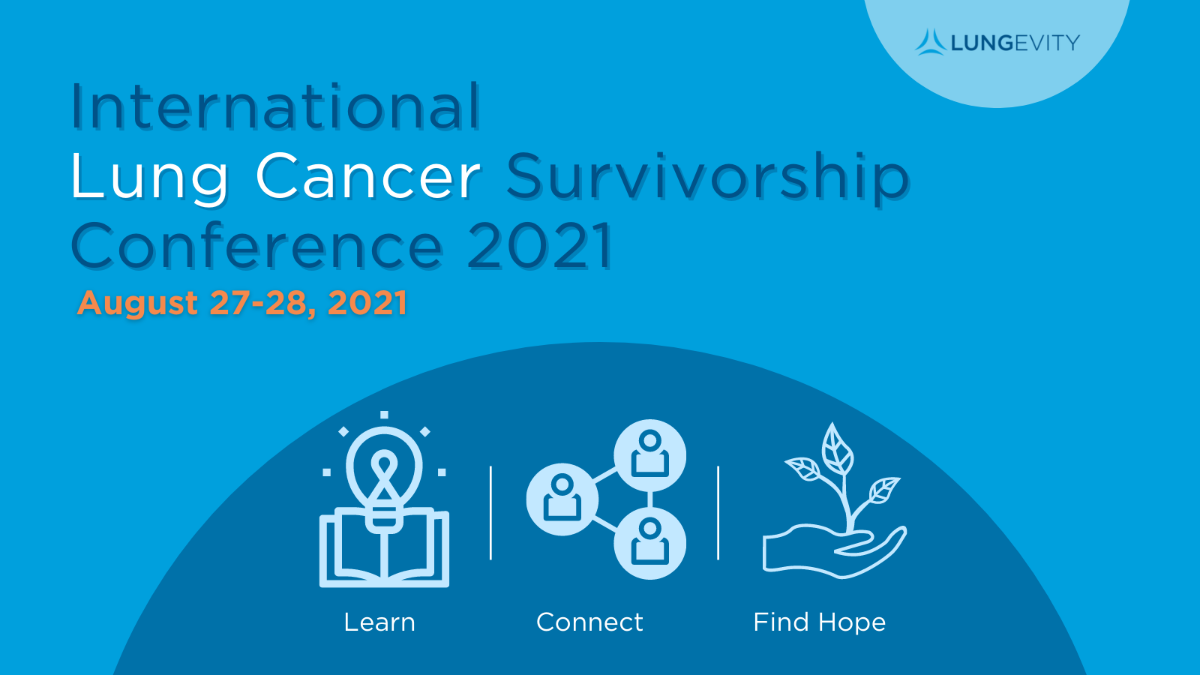 International Lung Cancer Survivorship Conference 2021 - EVENTS - Lung ...