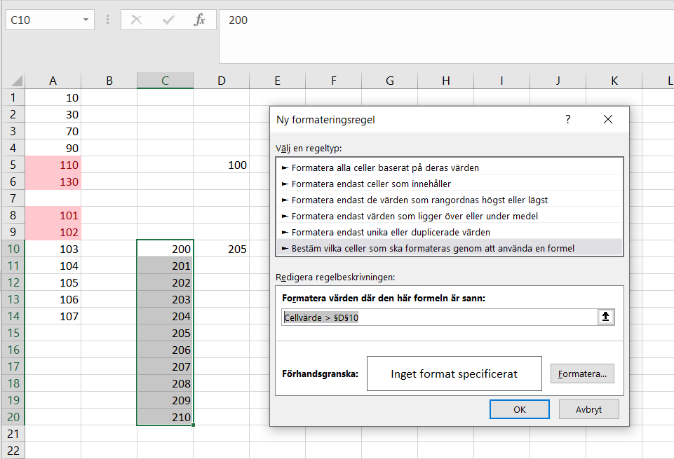 Excel - Villkorsstyrd formatering med hänvisning till specifika celler ...