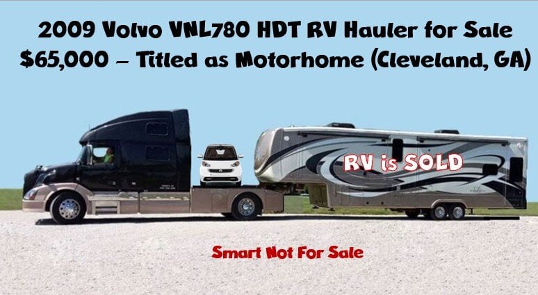 2009 Volvo VNL780 HDT RV Hauler for Sale – $65,000 – Titled as ...