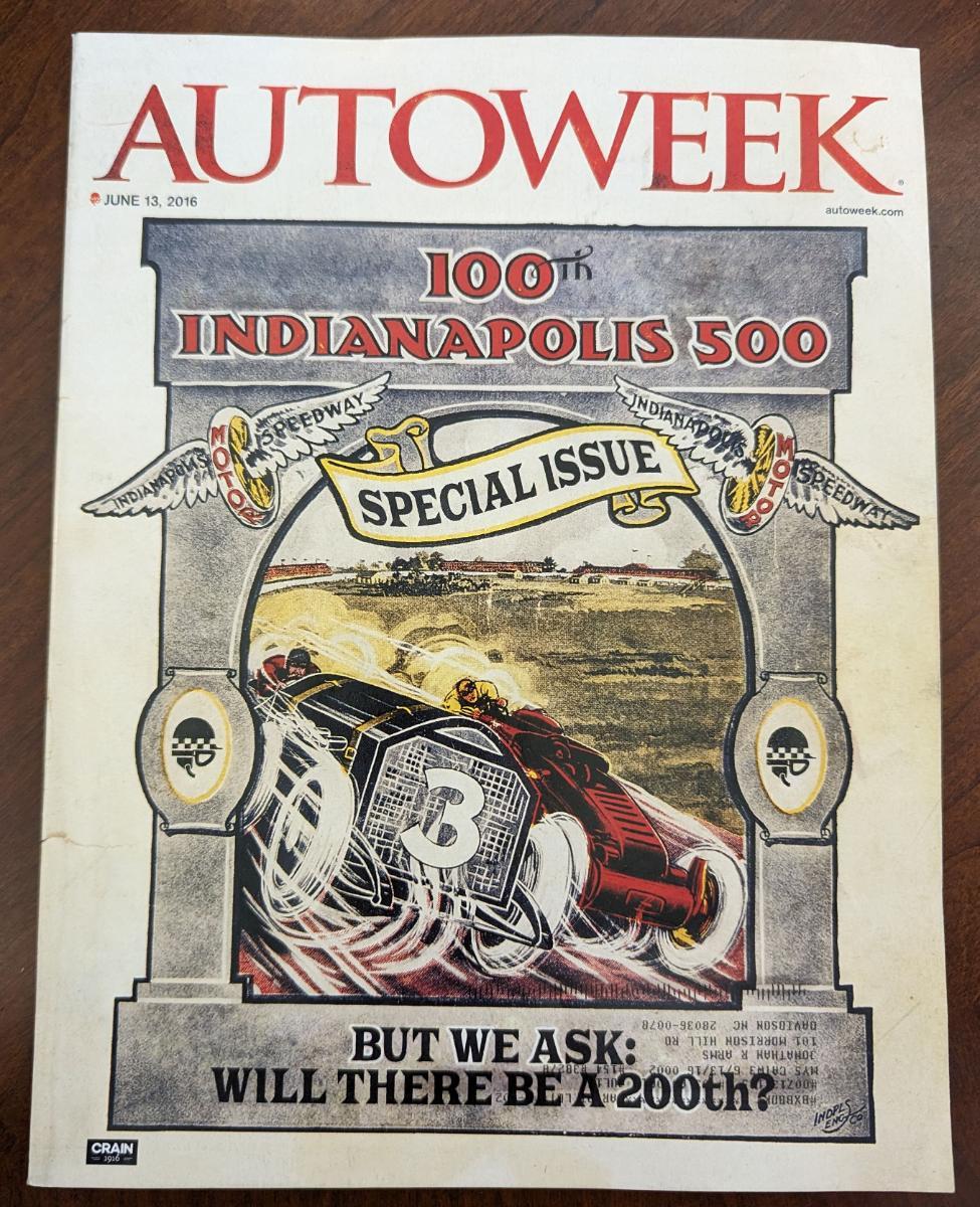 Autoweek Magazine - 100th Indy 500 issue - Printed Material ...