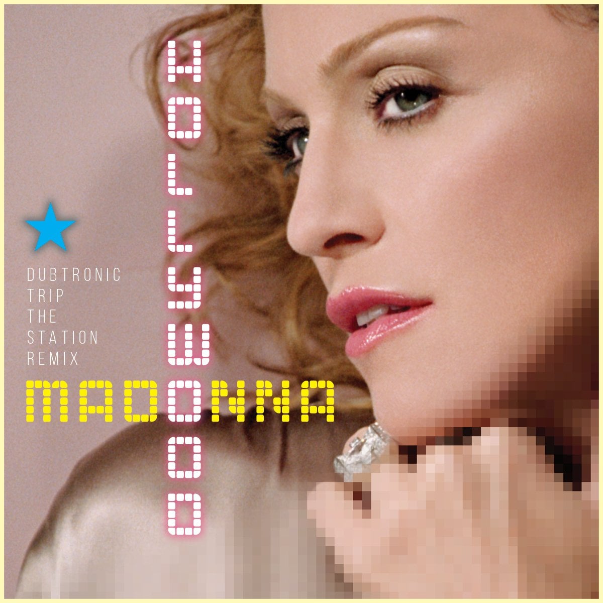 Hollywood (Dubtronic Trip The Station Remix) - Fan made - Madonna Infinity