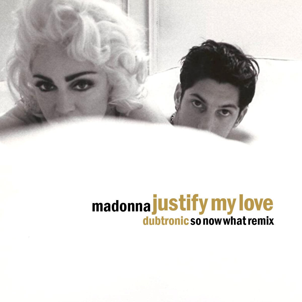 Justify My Love (Dubtronic So Now What Remix) - Fan made - Madonna Infinity