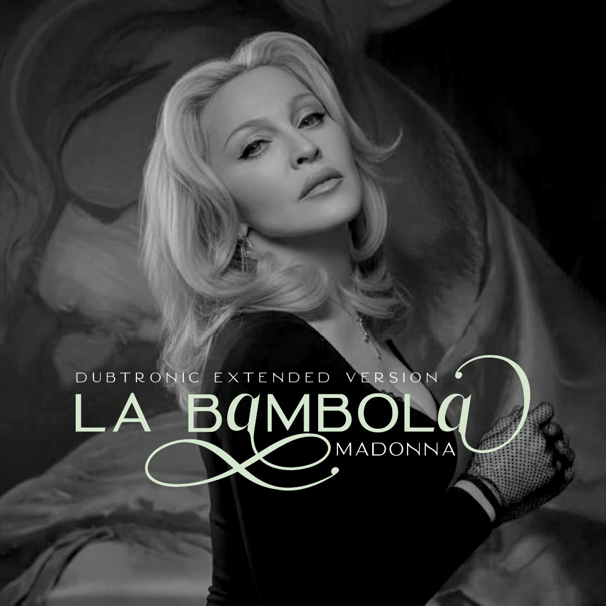 La Bambola (Dubtronic Extended Version) - Fan made - Madonna Infinity