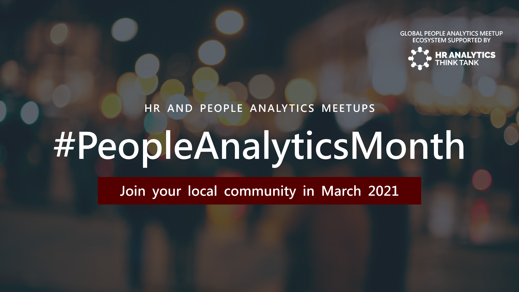 Find your local meetup community during #PeopleAnalyticsMonth (March ...